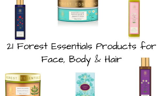 21 Best Forest Essentials Products for Face, Body, and Hair - Lifestylica