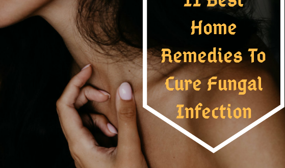 What Are The Best Home Remedies To Cure Fungus Infection - Lifestylica
