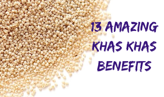 13 Amazing Khas Khas Benefits - Lifestylica